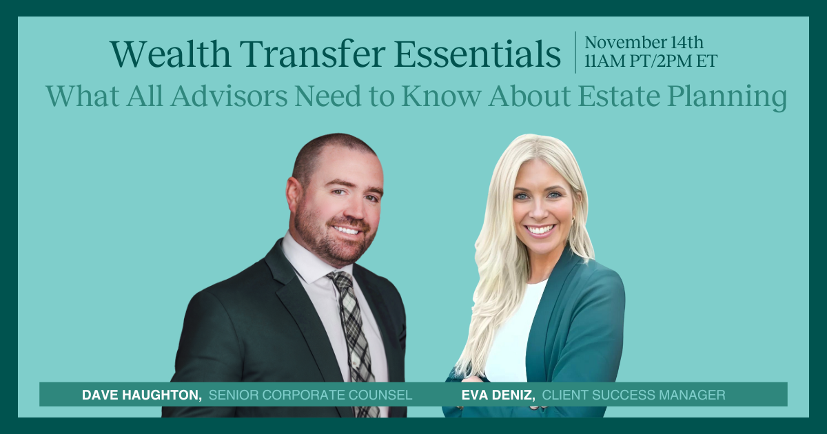[Recording] What Advisors Need to Know About Estate Planning